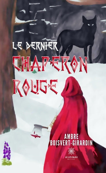 Le dernier Chaperon Rouge