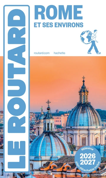 Guide du Routard Rome et ses environs